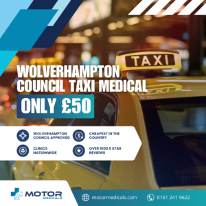 Wolverhampton Taxi Medical Only £50 | Limited Time Only
